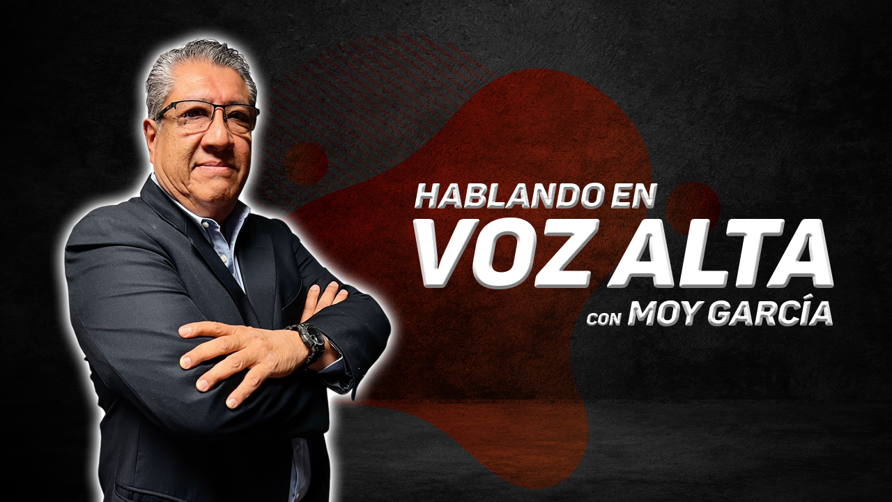 Hablando en Voz Alta con Moy García - 21 Febrero 2025 - Focus Radio 1670 AM